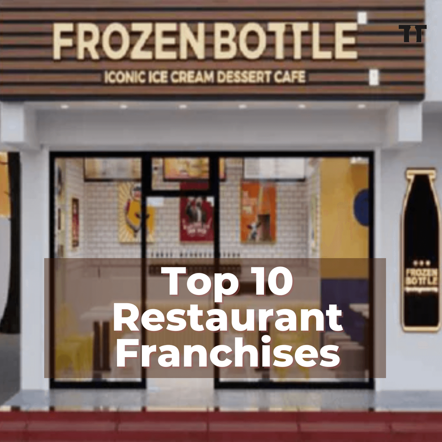 Restaurant Franchises Opportunities | No.1 Food Franchise – Frozen Bottle